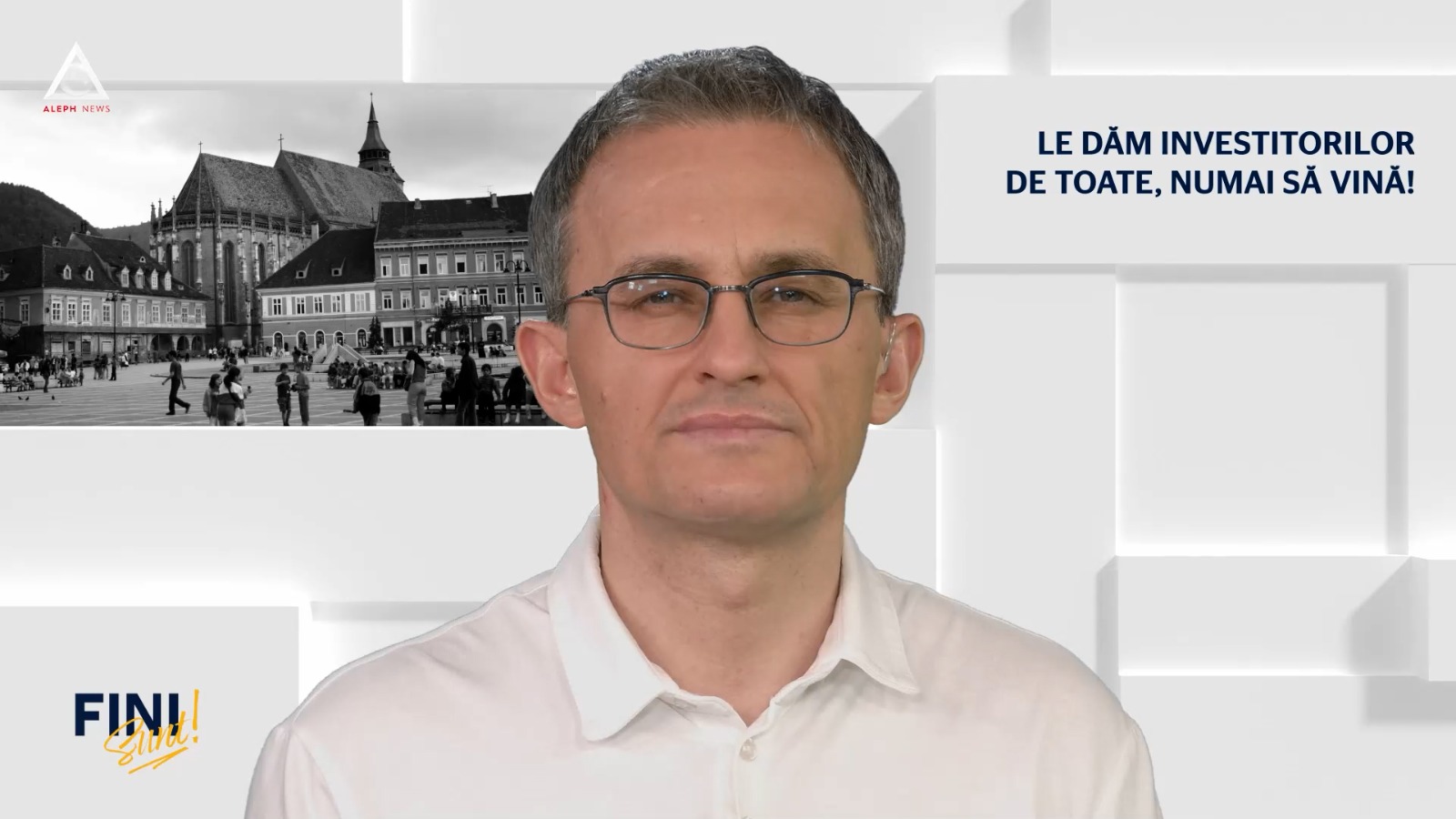 Fini sunt! Le dăm investitorilor de toate, numai să vină! | Aleph News
