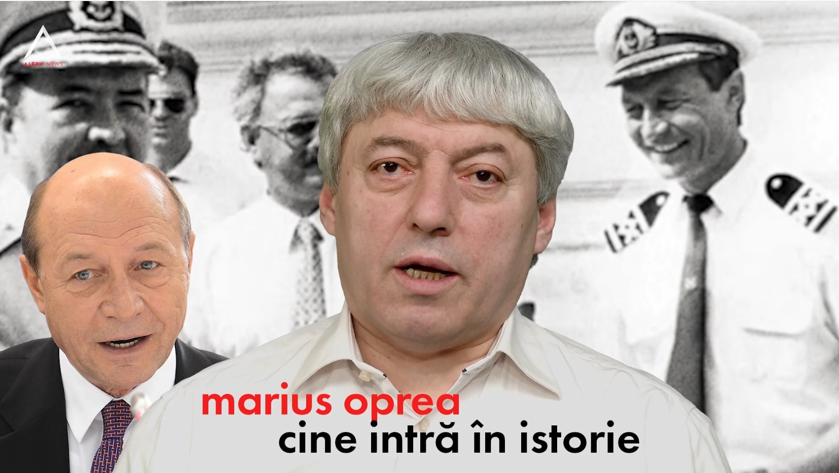 Cine intră în istorie. Traian Băsescu | Aleph News