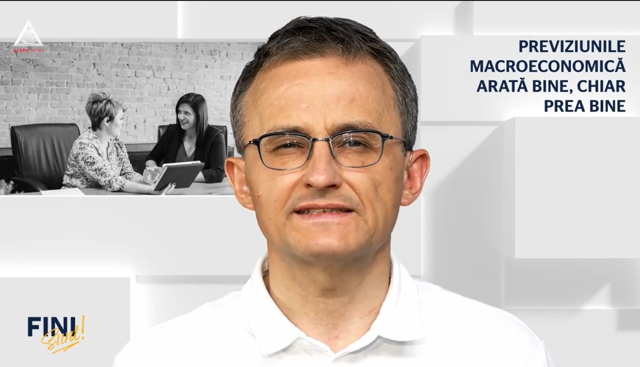 Fini sunt! Previziunile macroeconomice arată bine, chiar bine! | Aleph News