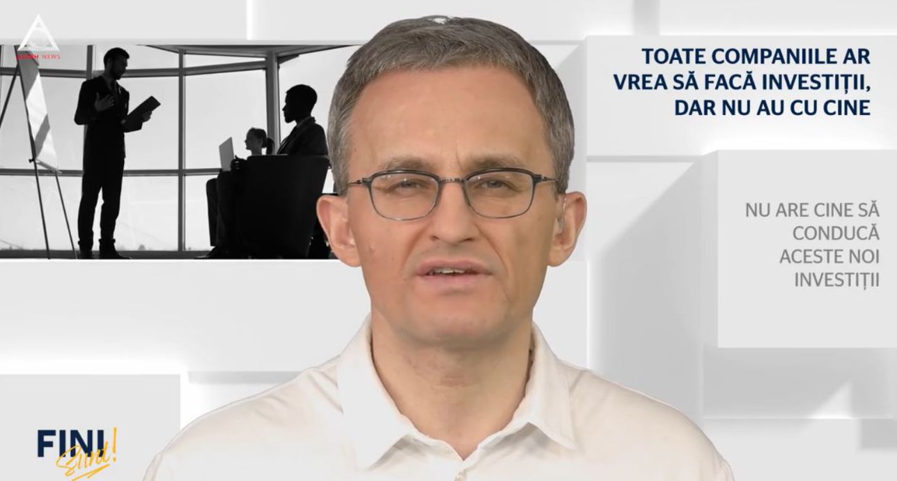 Fini sunt! Toate companiile ar vrea să facă investiții, dar nu au cu ...